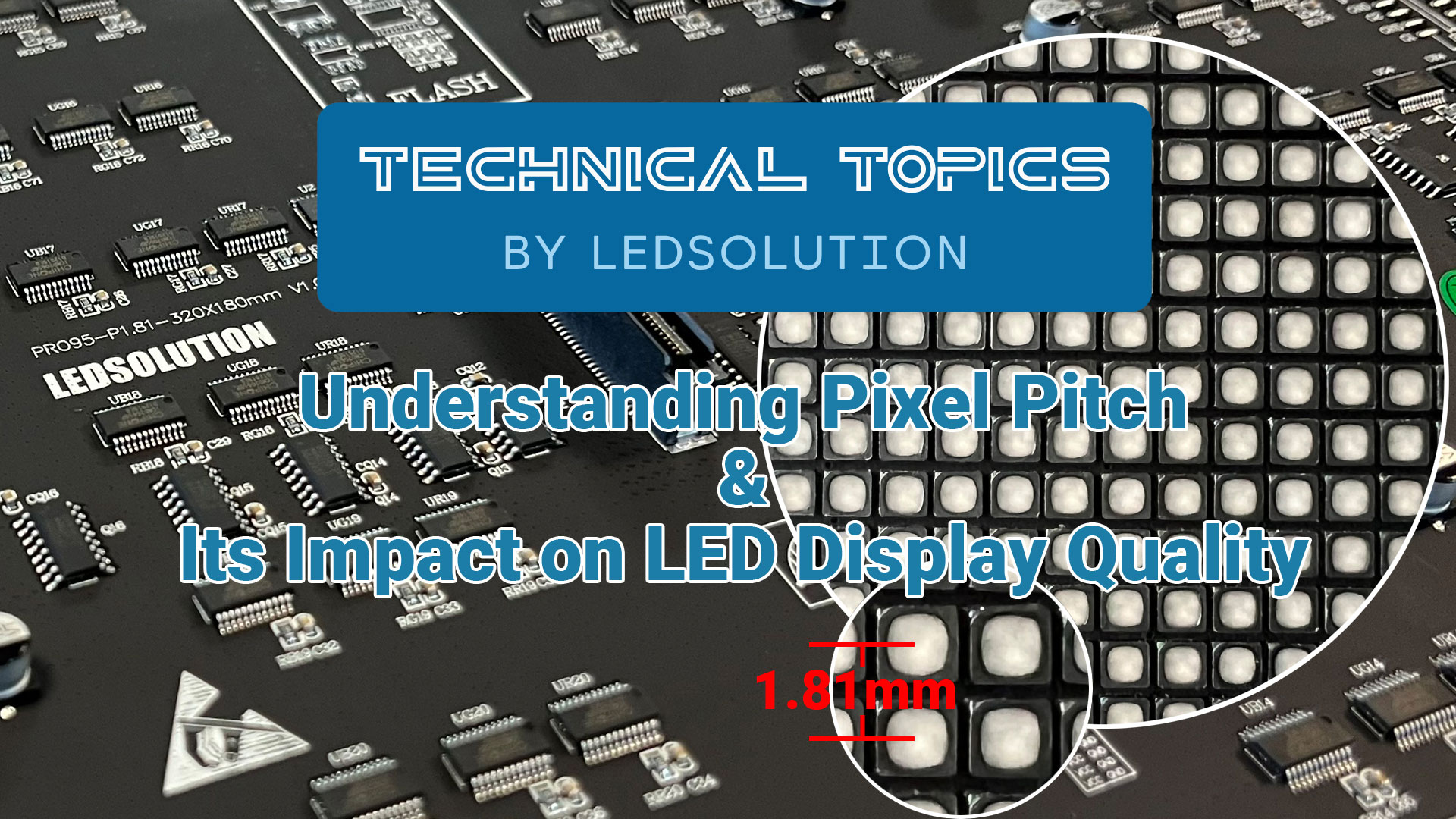Understanding Pixel Pitch & Its Impact on LED Display Quality | LEDSOLUTION: LED Display, LED ...